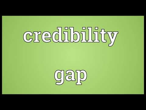 Credibility gap Meaning