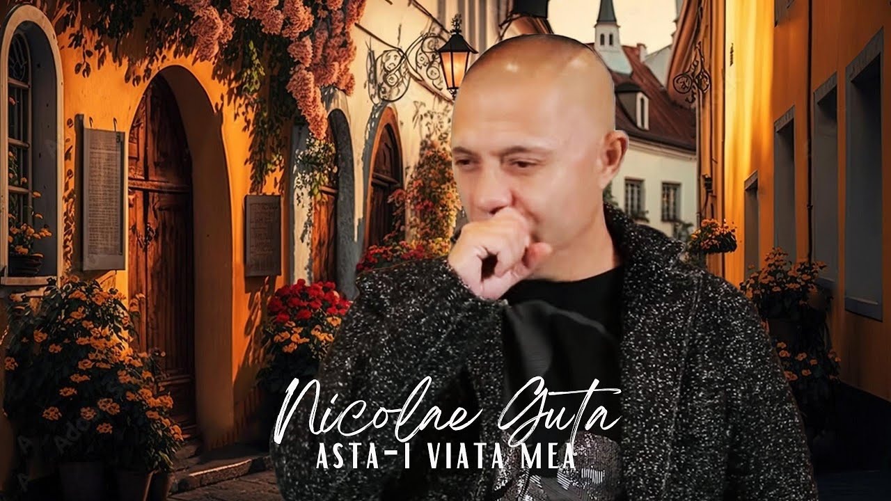 Asta-I Viata Mea by Nicolae Guta from Romania | Popnable