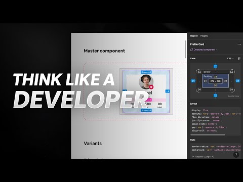 How to THINK LIKE A DEVELOPER using Dev Mode in Figma!