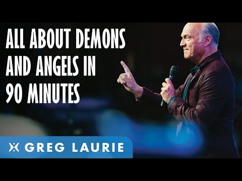 Everything About Demons And Angels In 90 Minutes | Pastor Greg Laurie Sermon