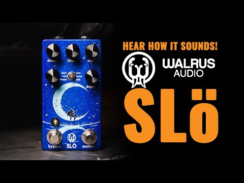 Walrus Audio Slo Multi Texture Reverb | Reverb