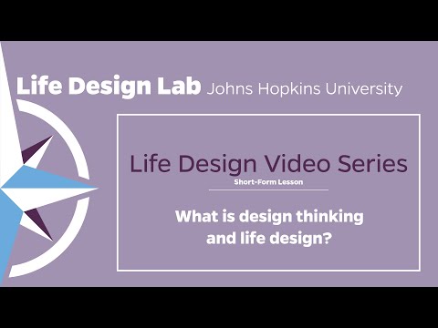 Intro to Design Thinking and Life Design
