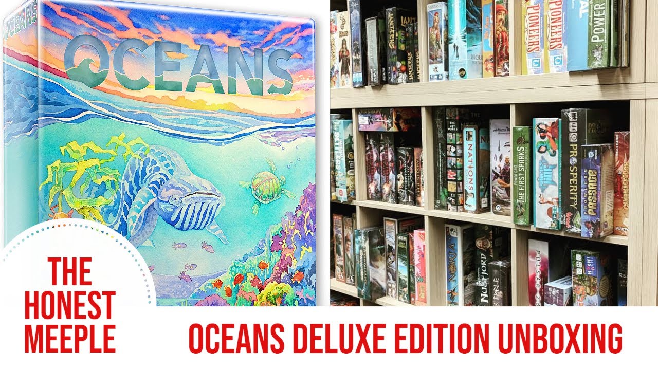 Oceans Deluxe Edition Board Game Unboxing