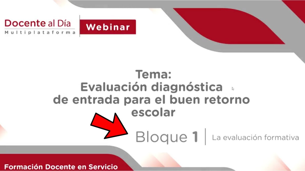 I EVALUACION DIAGNOSTICA DE ENTRADA: QUE ES LA EVALUACION DIAGNOSTICA Y LA EVALUACION FORMATIVA