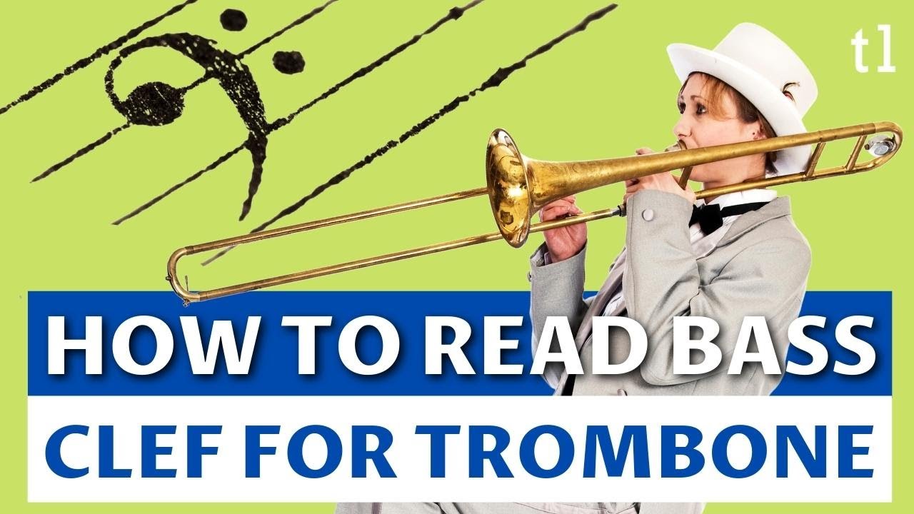 How To Read Bass Clef For Trombone