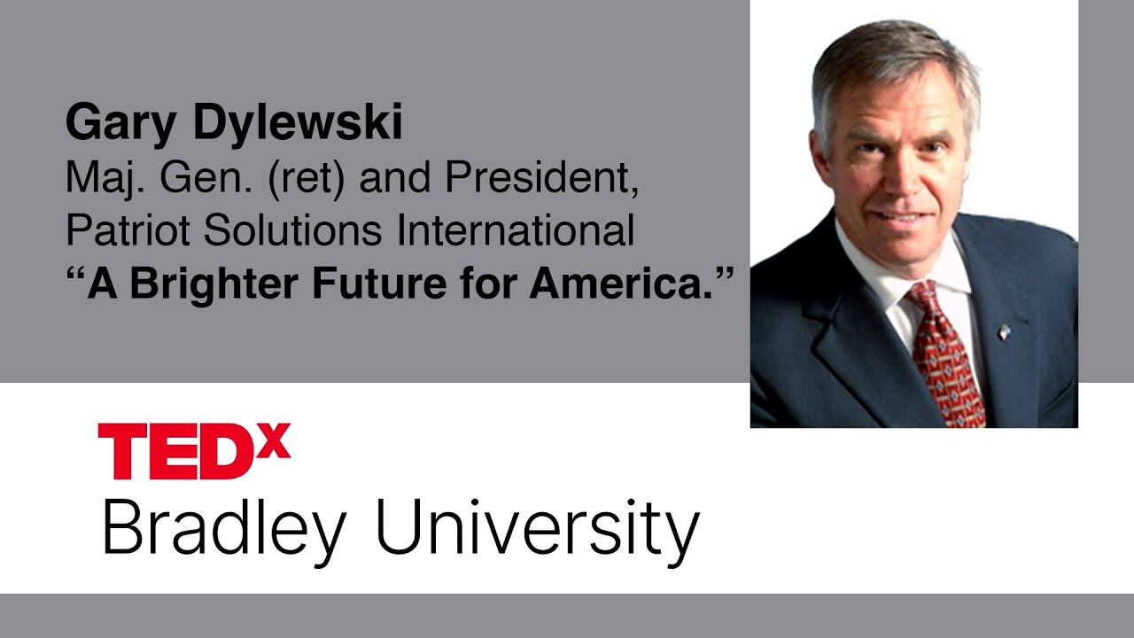 A Brighter Future for America. | Gary Dylewski | TEDxBradley University