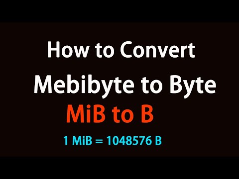 How to Convert Mebibyte to Byte?