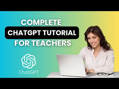 How to Get Started on ChatGPT for Teachers
