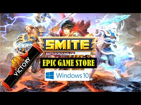 GAMEPLAY : SMITE EPIC GAME LAUNCHER ON WINDOWS 10