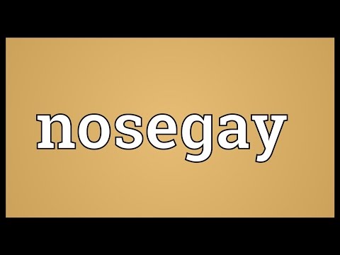 Nosegay Meaning