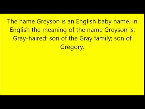 Meaning Of The Name Greyson