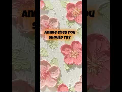 You should try this now ππ»ππ» #anime eyes