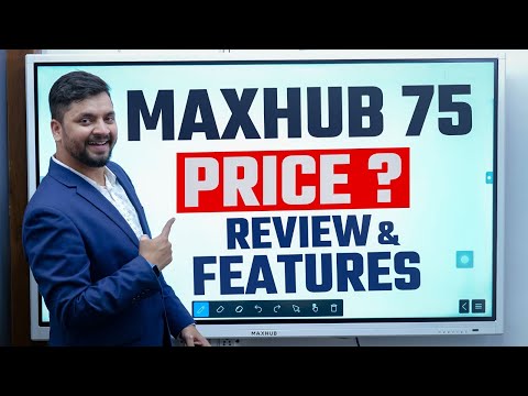 Maxhub Android 11 Digital Board Price & Review | Maxhub 4K Display | Maxhub Interactive Flat Panel