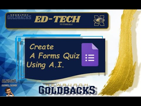 Create a Google forms quiz using A.I.