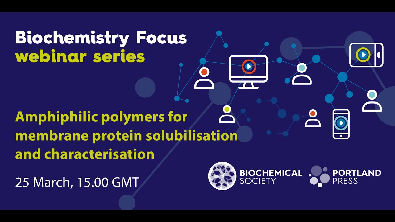 BF Webinar Amphiphilic polymers for membrane proteins