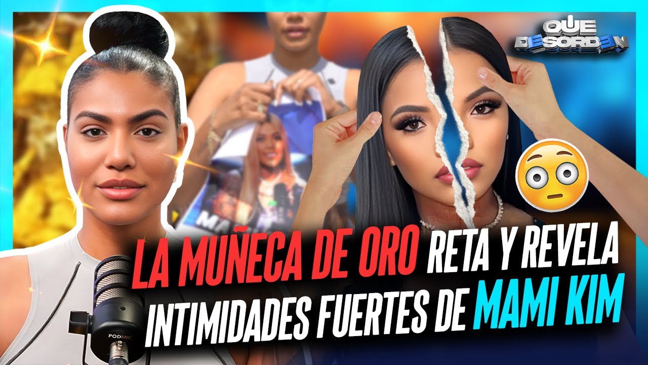 La Muñeca de Oro Desvela Conflictos y Verdades sobre Mami Kin | Galaxy.ai