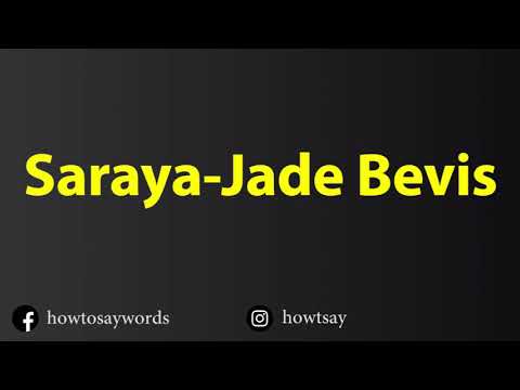 How To Pronounce Saraya Jade Bevis