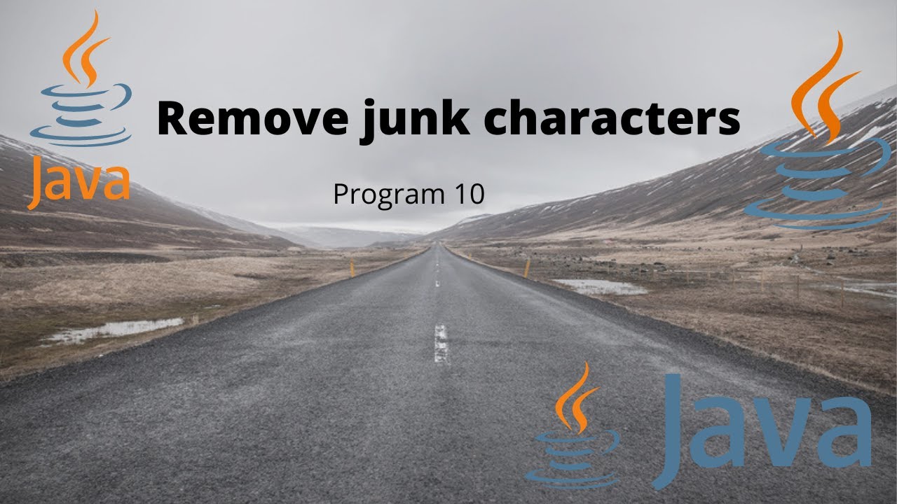 Remove Junk Characters from String in Java
