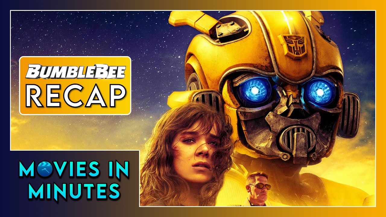 Bumblebee in Minutes | Recap