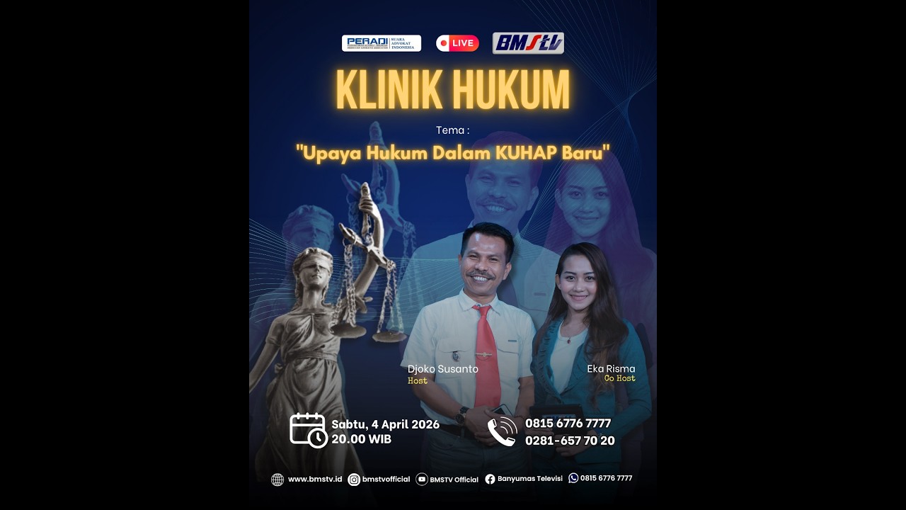 KLINIK HUKUM || Upaya Hukum Dalam KUHAP Baru