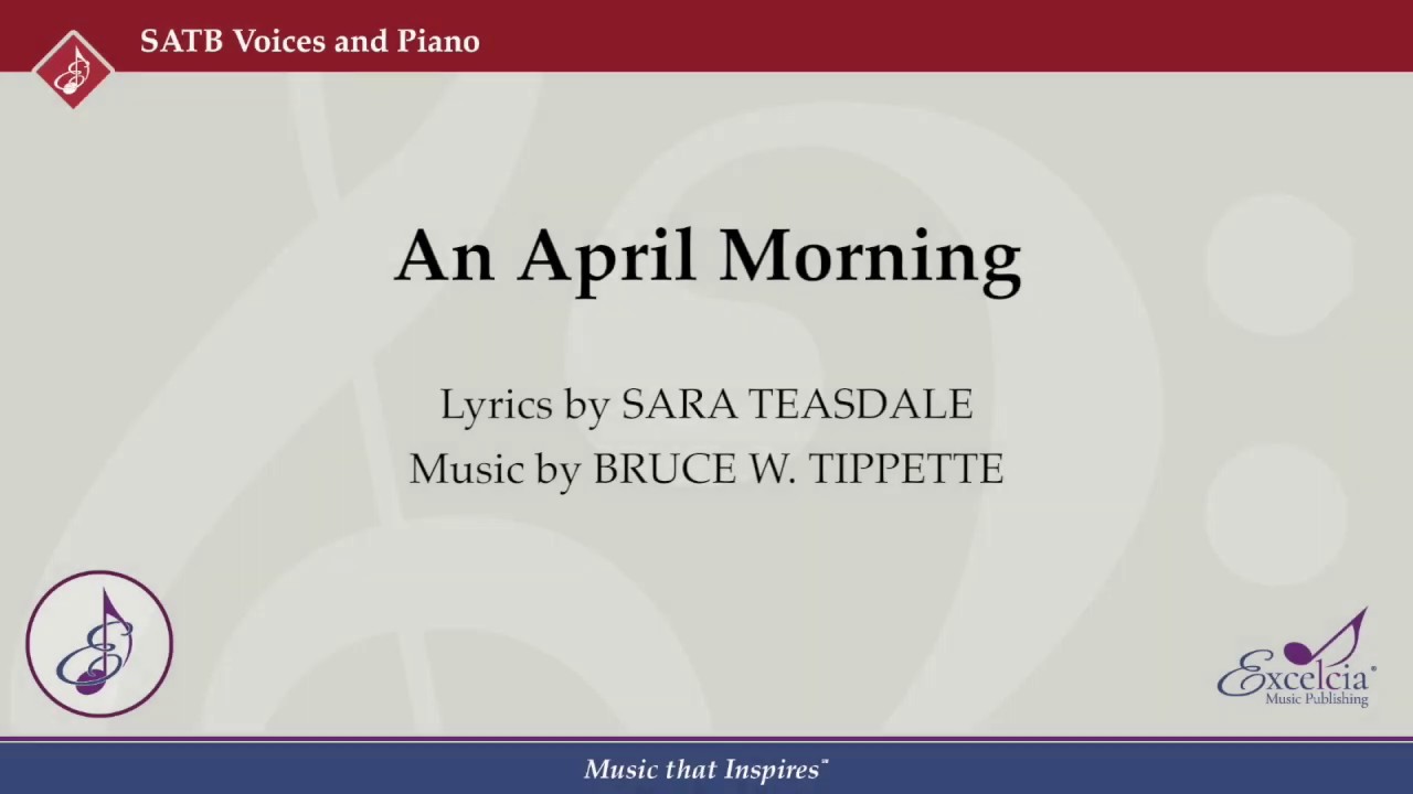 An April Morning - Bruce W. Tippette