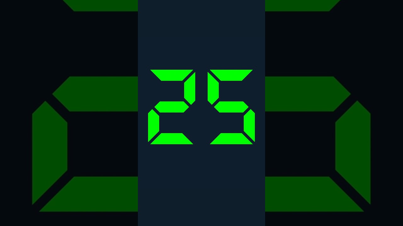 25 Second Timer and 25 Seconds Countdown Digital