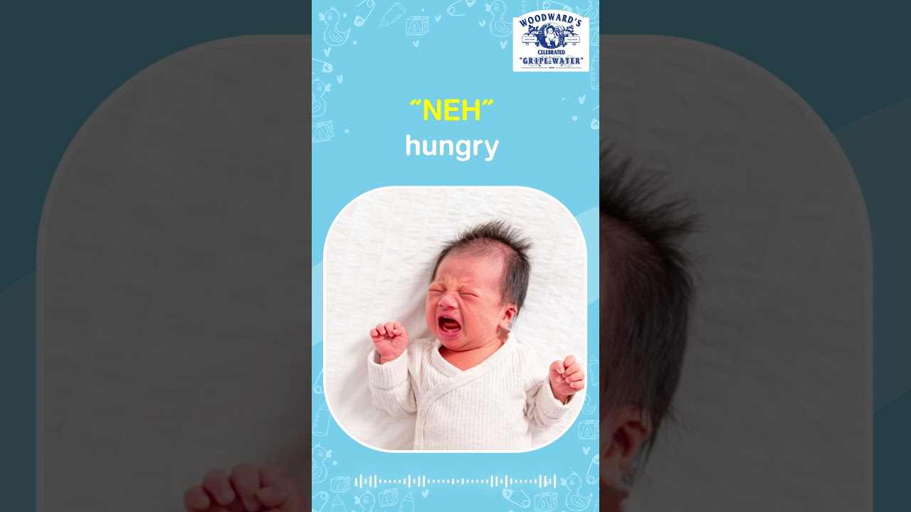 Woodward’s Gripe Water | Identifying different types of baby cries | Solution for colic