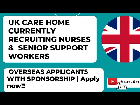 UK Care Home Recruiting Overseas Nurses and Senior Support Workers | Apply now