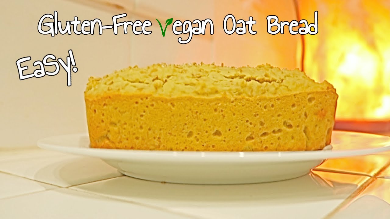 EASY GLUTEN FREE VEGAN OAT BREAD