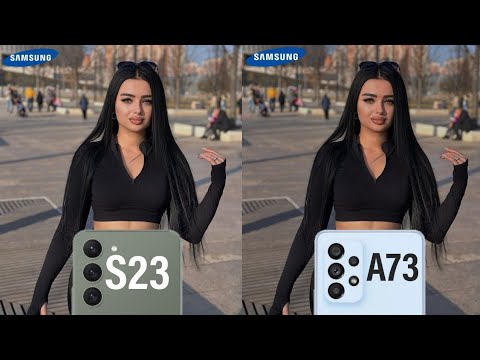 Samsung Galaxy S23 Vs Samsung Galaxy A73 Camera Test