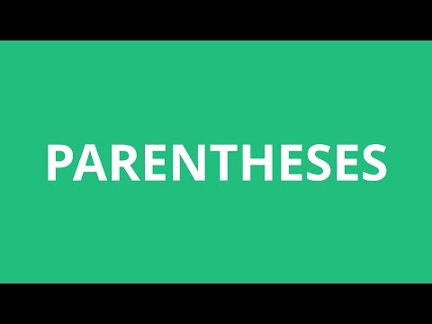 How To Pronounce Parentheses - Pronunciation Academy