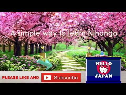LEARN JAPANESE LANGUAGE translated to Tagalog and English