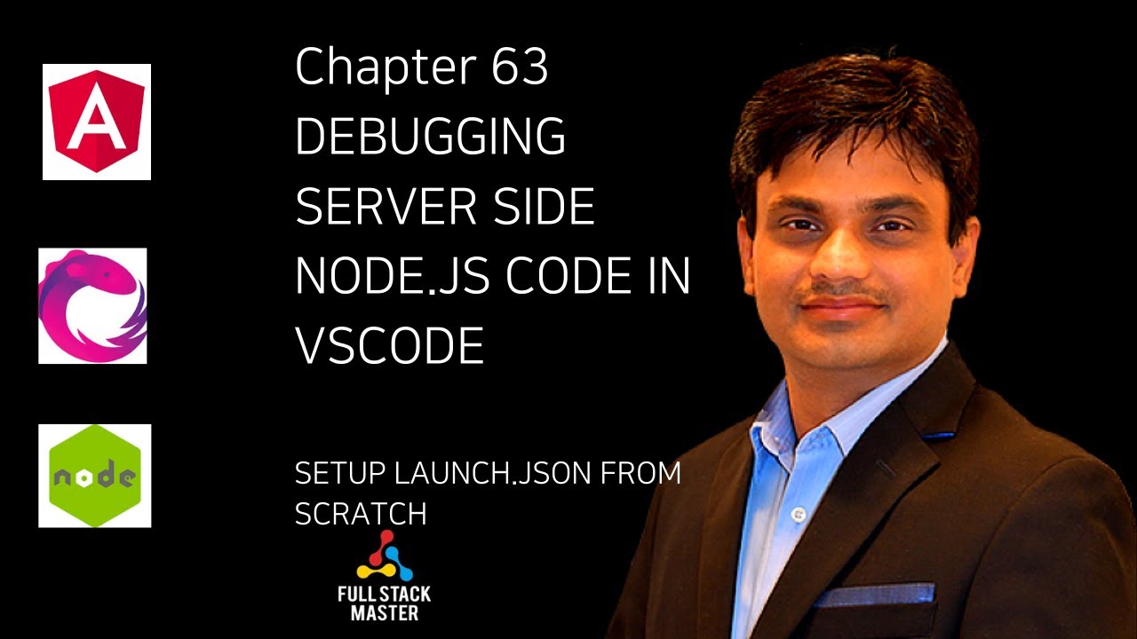 Chapter 63 Debugging NodeJS Express Code In Visual Studio Code