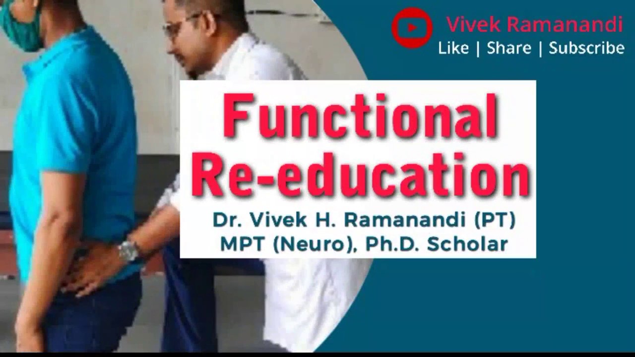 Functional Re-education Brief