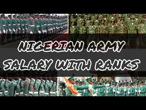 How much Nigerian Army Earns Monthly
