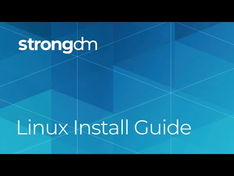 strongDM - Linux Client Installation Guide