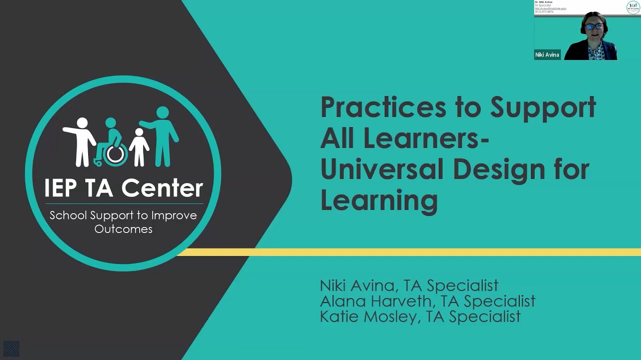 Practices to Support All Learners: Universal Design for Learning