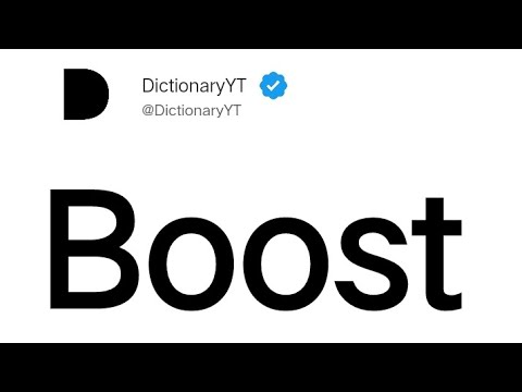 Boost Meaning in English