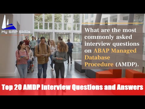 Top 20 AMDP Interview Questions and Answers | ABAP on HANA