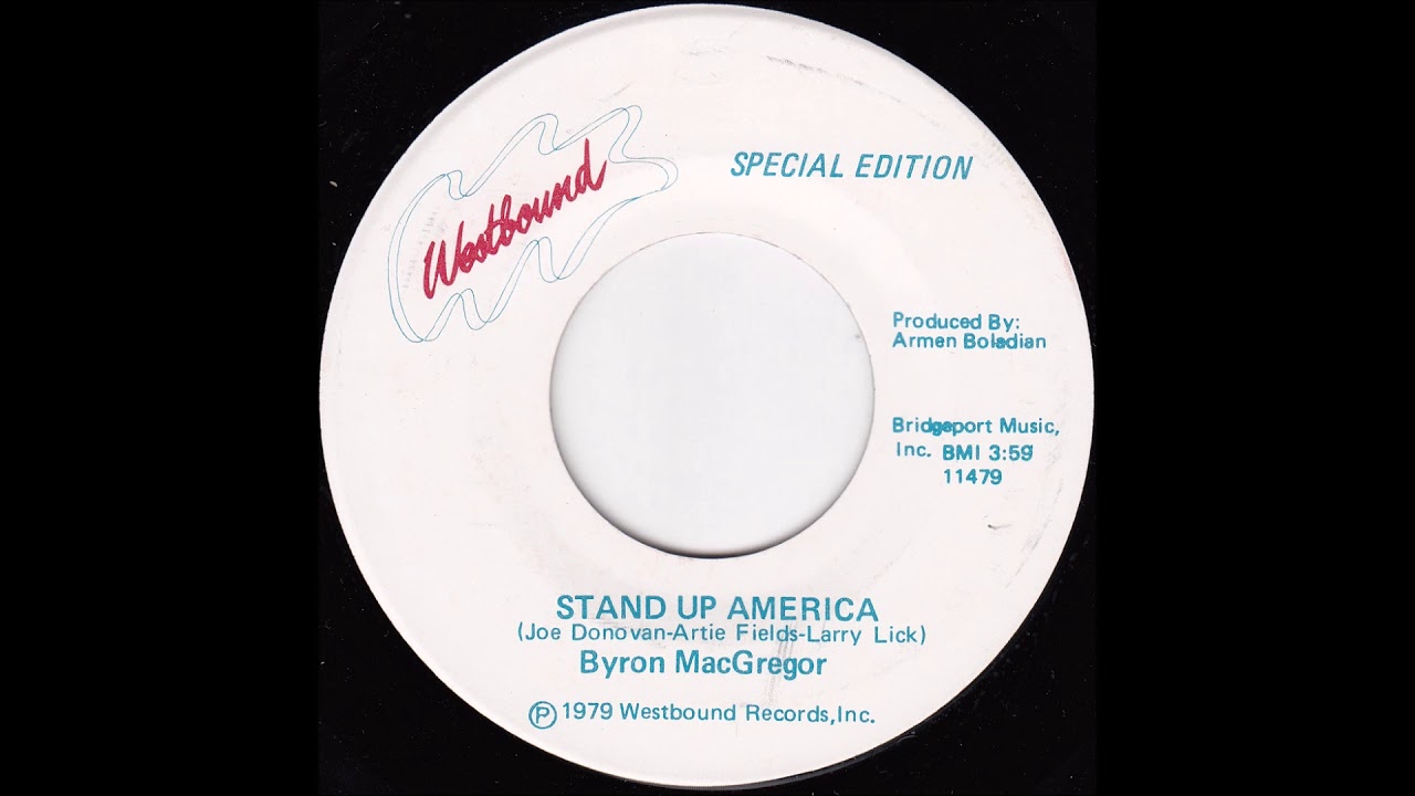 Byron MacGregor - Stand Up America