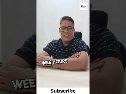 What Does Wee Hours Mean? 🌙 | Cool English Phrases