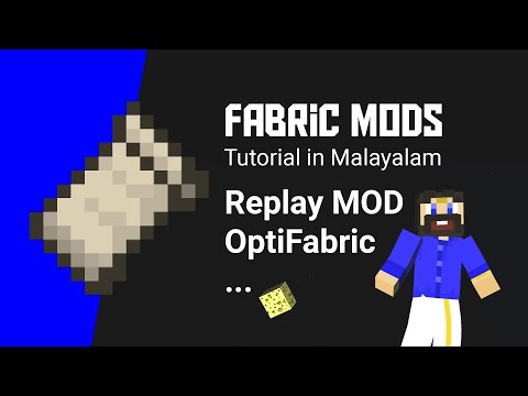 How to Install fabric MOD, Replay MOD, Optifabric etc in Malayalam