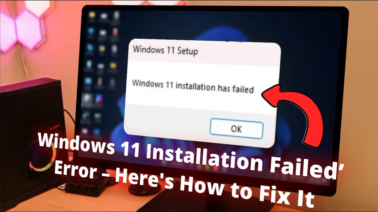 How to Fix Windows 11 installation has failed?  Explained (Ultimate guide)