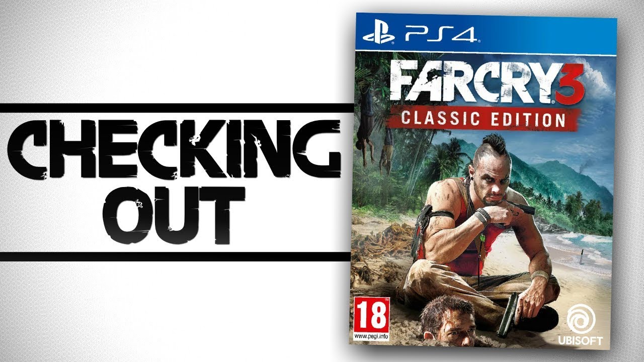 Checking Out Far Cry 3 Classic Edition