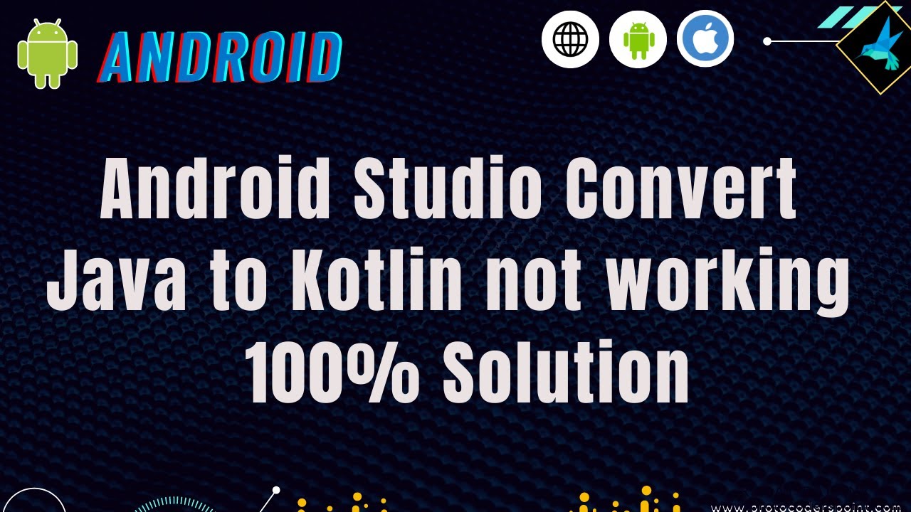 Android Studio Convert Java to Kotlin not working – 100% Solution