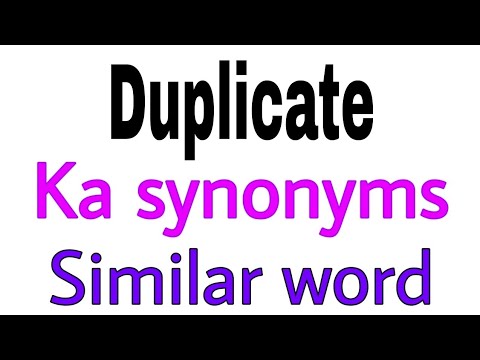Synonyms of Duplicate | Duplicate ka synonyms | similar word of Duplicate | synonym of Duplicate