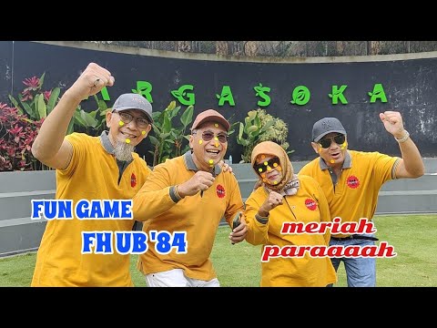 FUN GAME || Reuni Fakultas Hukum Universitas Brawijaya angkatan '84 || part 3