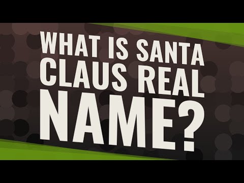 What is Santa Claus real name?