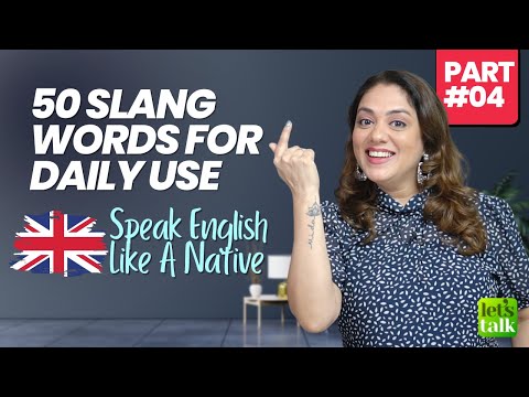 50 Slang Words To Speak English Natural English! Part 4 Speak Like A Native! English With Nysha
