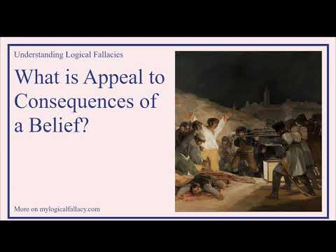 What is Appeal to Consequence of a Belief? [Definition and Example] -Understanding Logical Fallacies